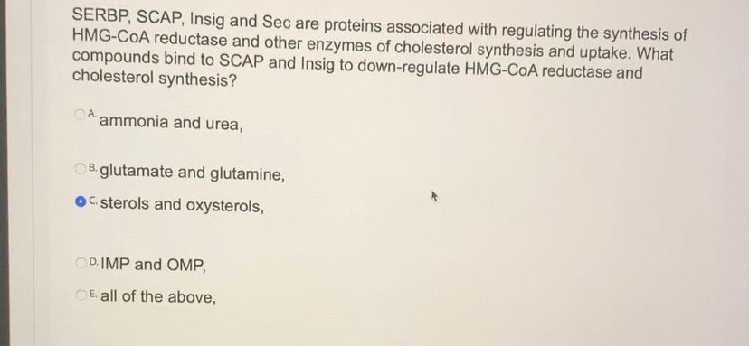 Solved SERBP, SCAP, Insig and Sec are proteins associated | Chegg.com