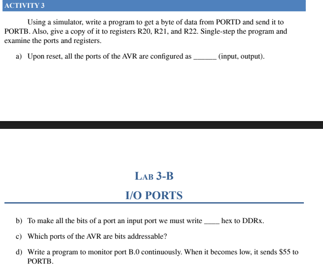 Solved Using a simulator, write a program to get a byte of | Chegg.com