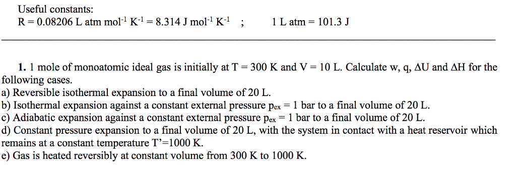 Solved Useful constants: R-0.08206 L atm mol i K i-8314,mol | Chegg.com