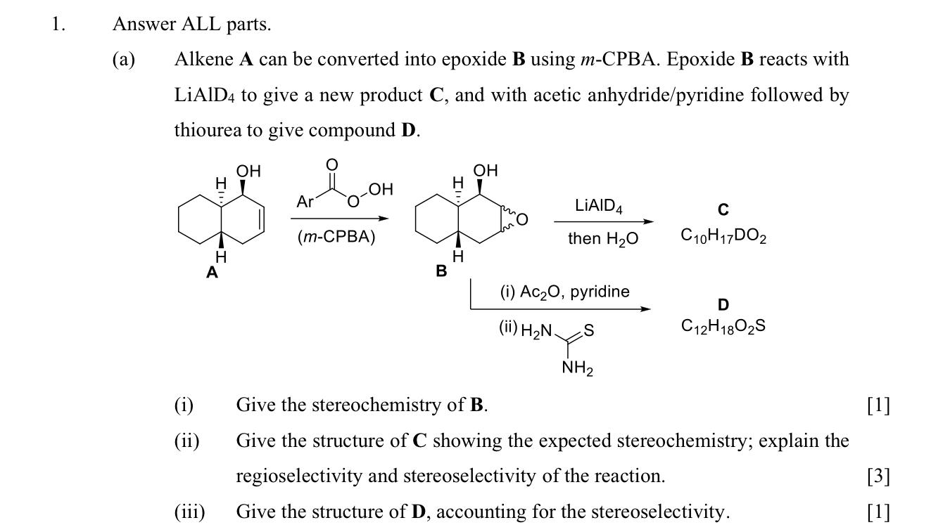 Solved 1. Answer ALL parts. (a) Alkene A can be converted | Chegg.com