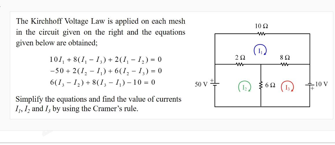 Solved The Kirchhoff Voltage Law is applied on each mesh in | Chegg.com