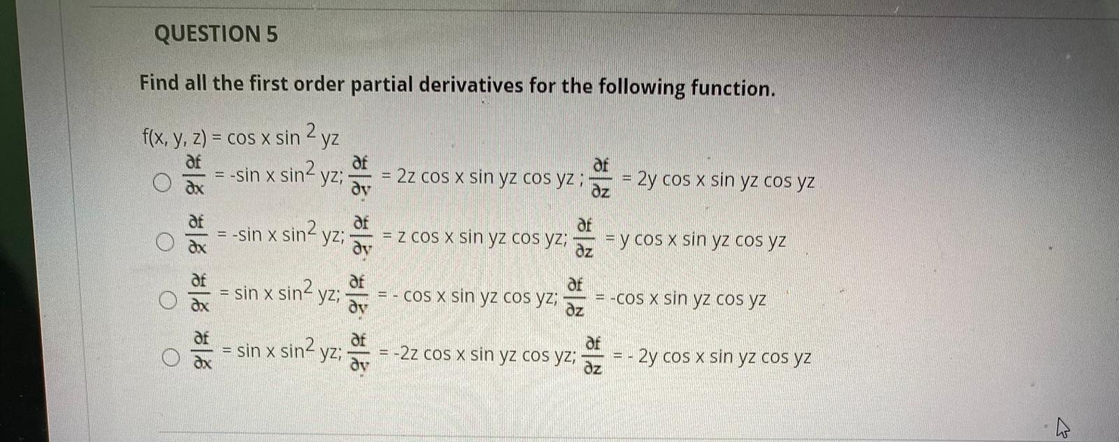 Solved QUESTION 5 Find all the first order partial | Chegg.com