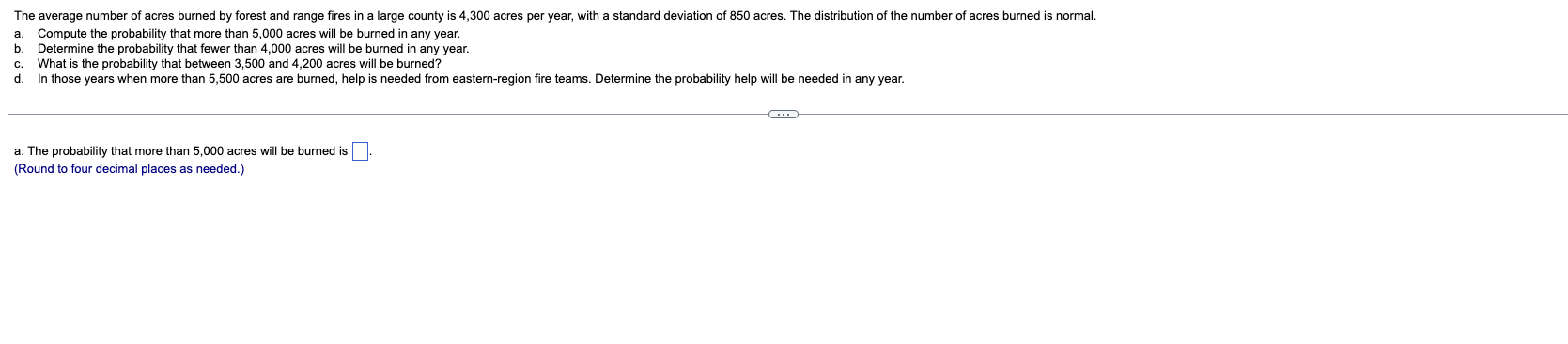 Solved a. Compute the probability that more than 5,000 acres | Chegg.com
