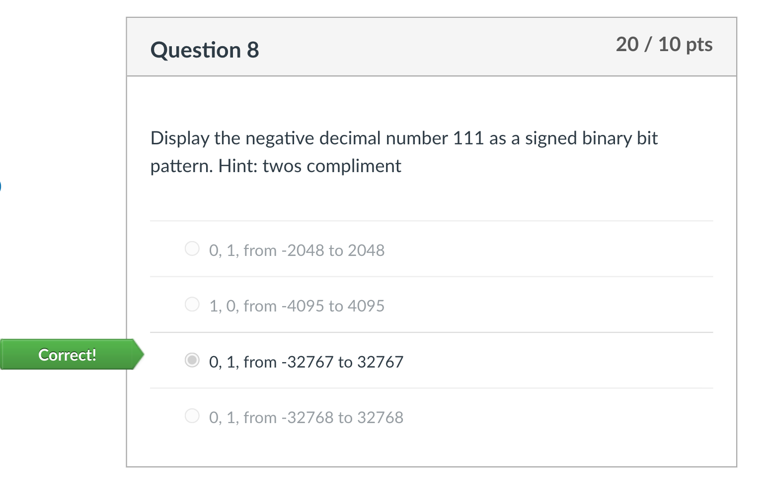 Solved Display the negative decimal number 111 as a signed | Chegg.com
