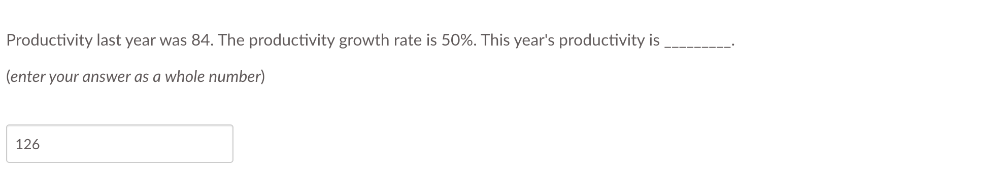Solved Productivity last year was 84 . The productivity | Chegg.com