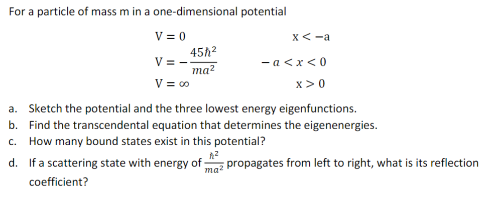 Solved For a particle of mass m in a one-dimensional | Chegg.com