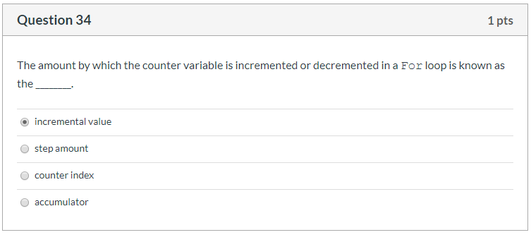 Solved The amount by which the counter variable is | Chegg.com