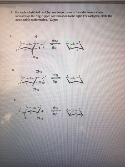 Solved For each substituted cyclohexane below, draw in the | Chegg.com