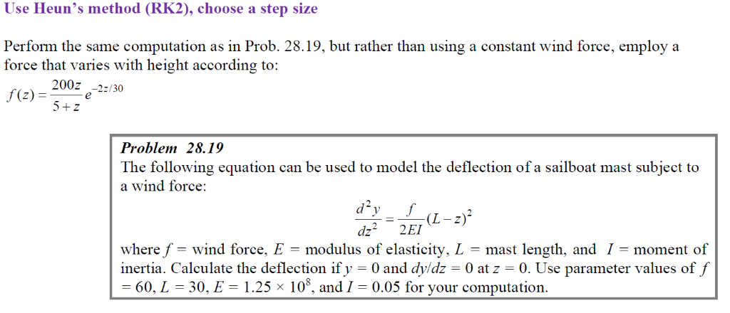 Solved Use Heun's Method please! Must use MATLAB and please | Chegg.com