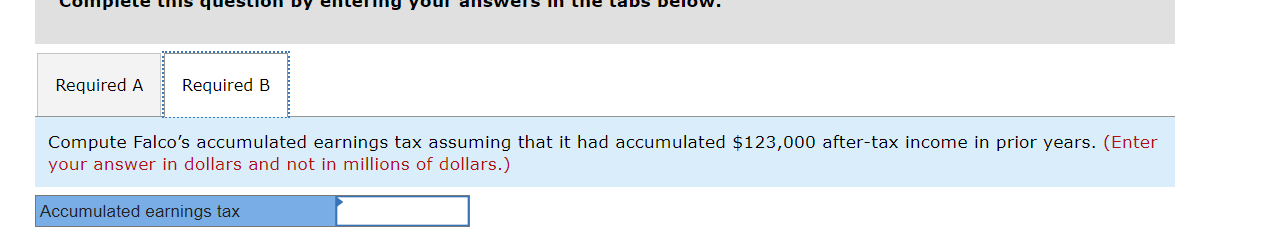 Solved Compute Falco's accumulated earnings tax assuming | Chegg.com