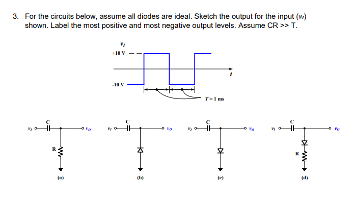 Solved 3. For the circuits below, assume all diodes are | Chegg.com