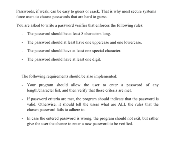 Solved Passwords, if weak, can be easy to guess or crack. | Chegg.com