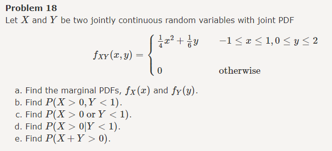 Solved Problem 18 Let X And Y Be Two Jointly Continuous 