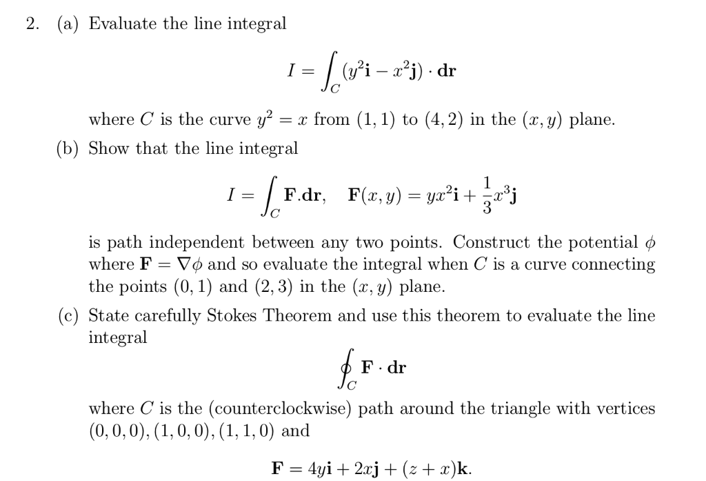 Solved 2. (a) Evaluate the line integral 2i -j) dr where C | Chegg.com