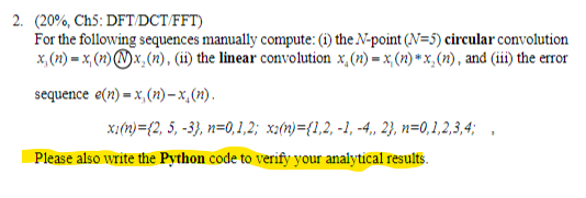 Solved 2. (20%,Ch5 : DFT/DCT/FFT) For the following | Chegg.com