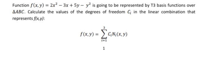 Solved T3 finite element is defined over AABC (in physical | Chegg.com