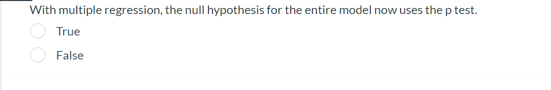 Solved With multiple regression, the null hypothesis for the | Chegg.com