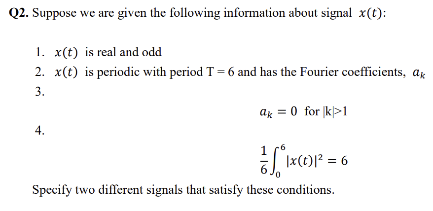 Solved Q2. ﻿Suppose we ﻿are given the following information | Chegg.com