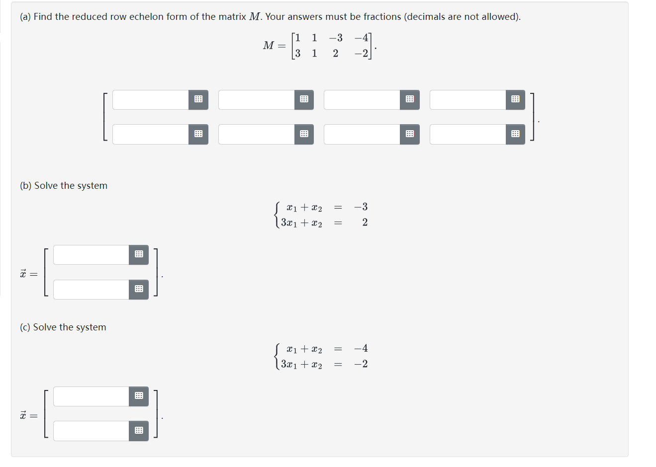 Solved (a) ﻿Find the reduced row echelon form of the matrix | Chegg.com
