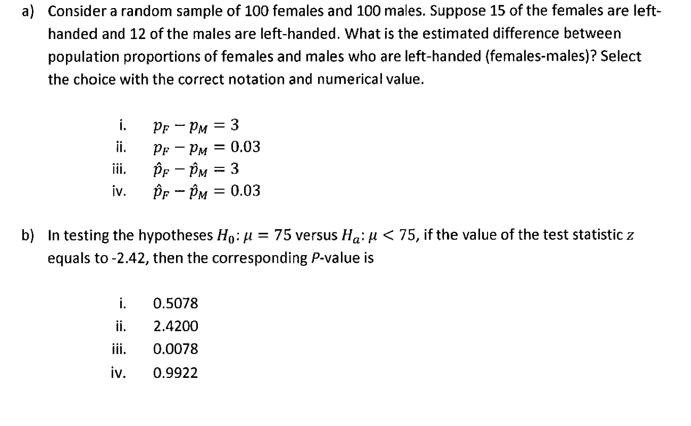 Solved a) Consider a random sample of 100 females and 100 | Chegg.com