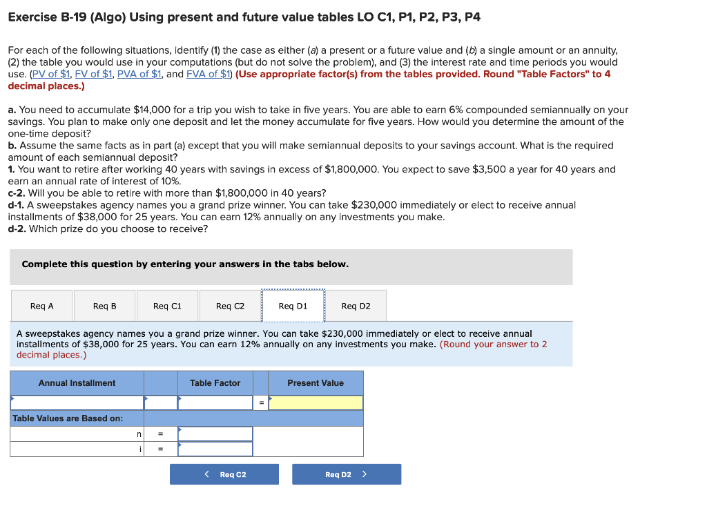 Solved Exercise B-19 (Algo) Using present and future value | Chegg.com
