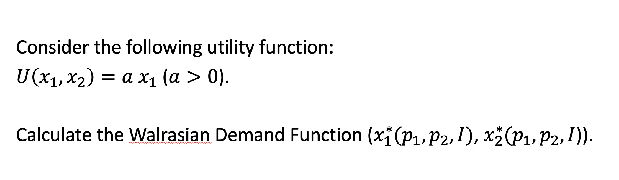 Solved Consider the following utility function: | Chegg.com