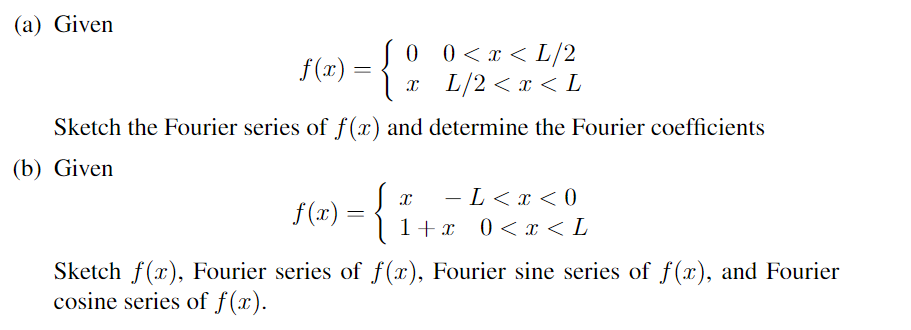 Solved (a) Given f(x)={0x0 | Chegg.com