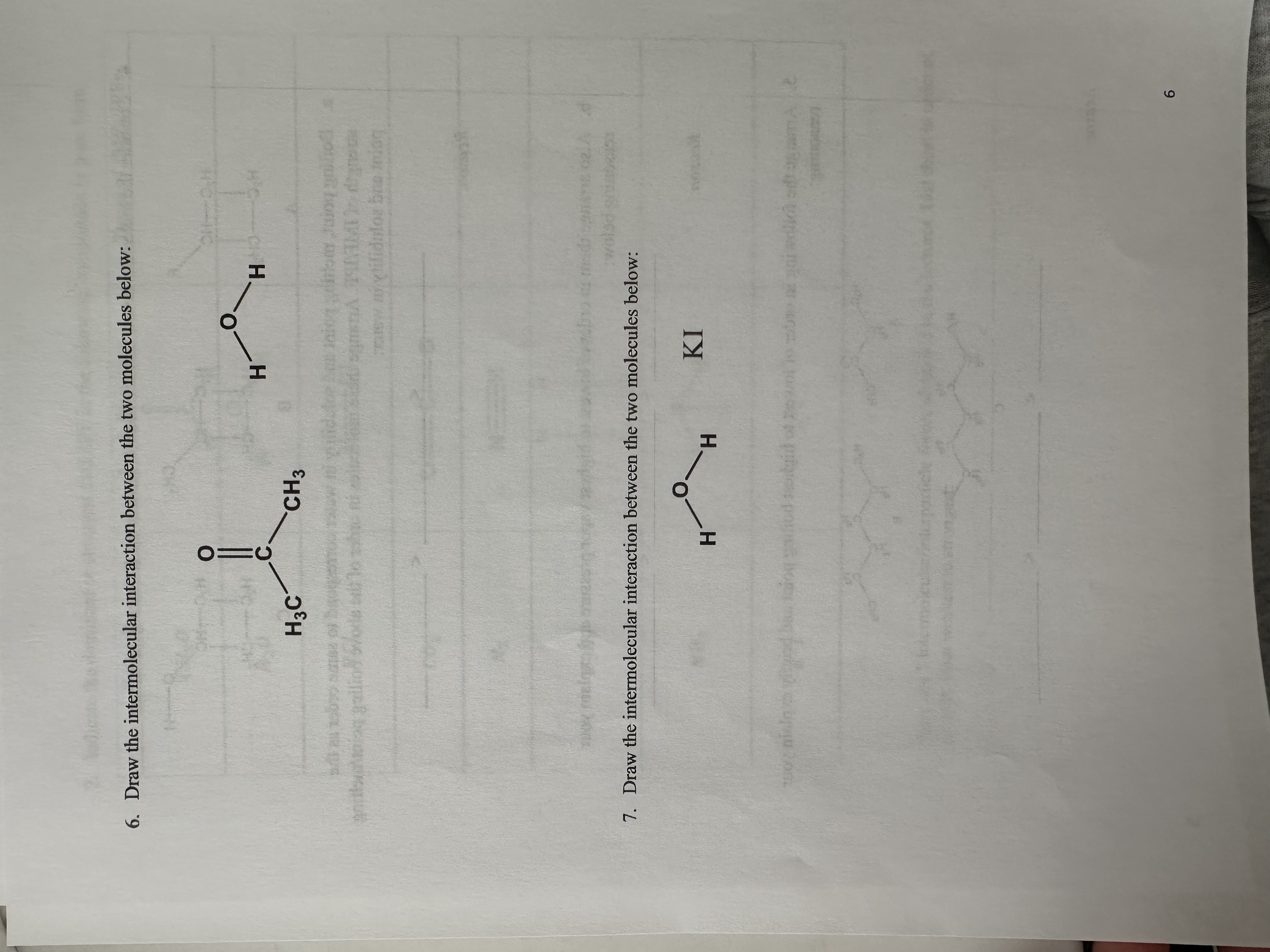 Solved 6. Draw the intermolecular interaction between the | Chegg.com