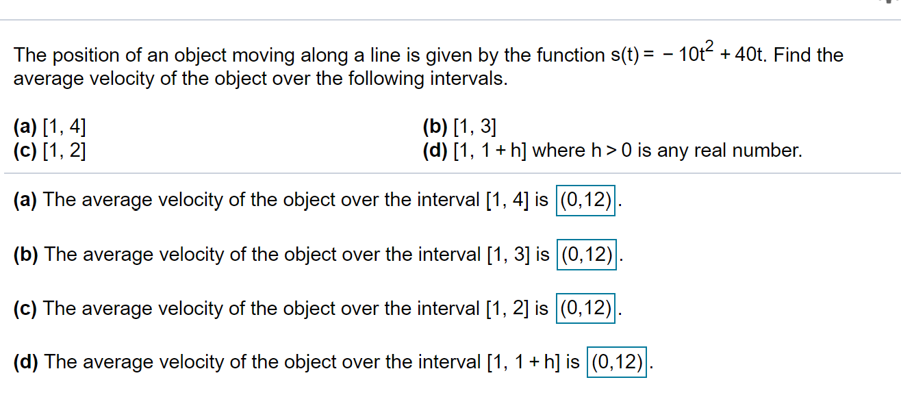Solved The position of an object moving along a line is | Chegg.com