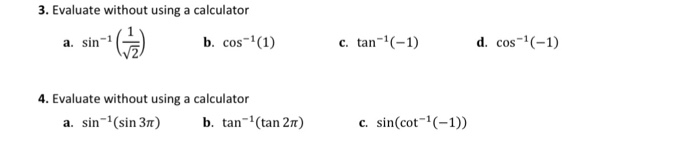 Solved Evaluate without using a calculator a. | Chegg.com