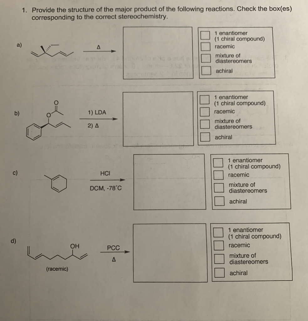 Solved 1. Provide the structure of the major product of the | Chegg.com