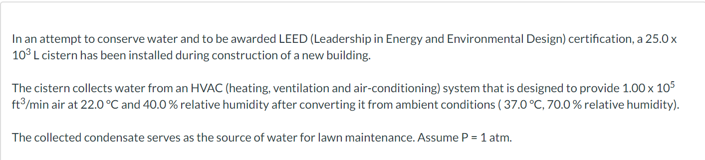 Solved In an attempt to conserve water and to be awarded | Chegg.com