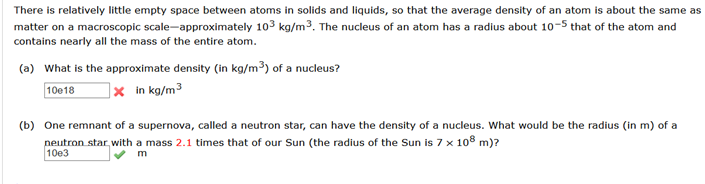 Solved There is relatively little empty space between atoms | Chegg.com