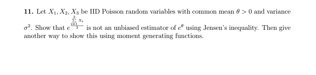 11. Let X1, X2, X3 be IID Poisson random variables | Chegg.com