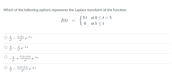 Solved Which of the following options represents the Laplace | Chegg.com