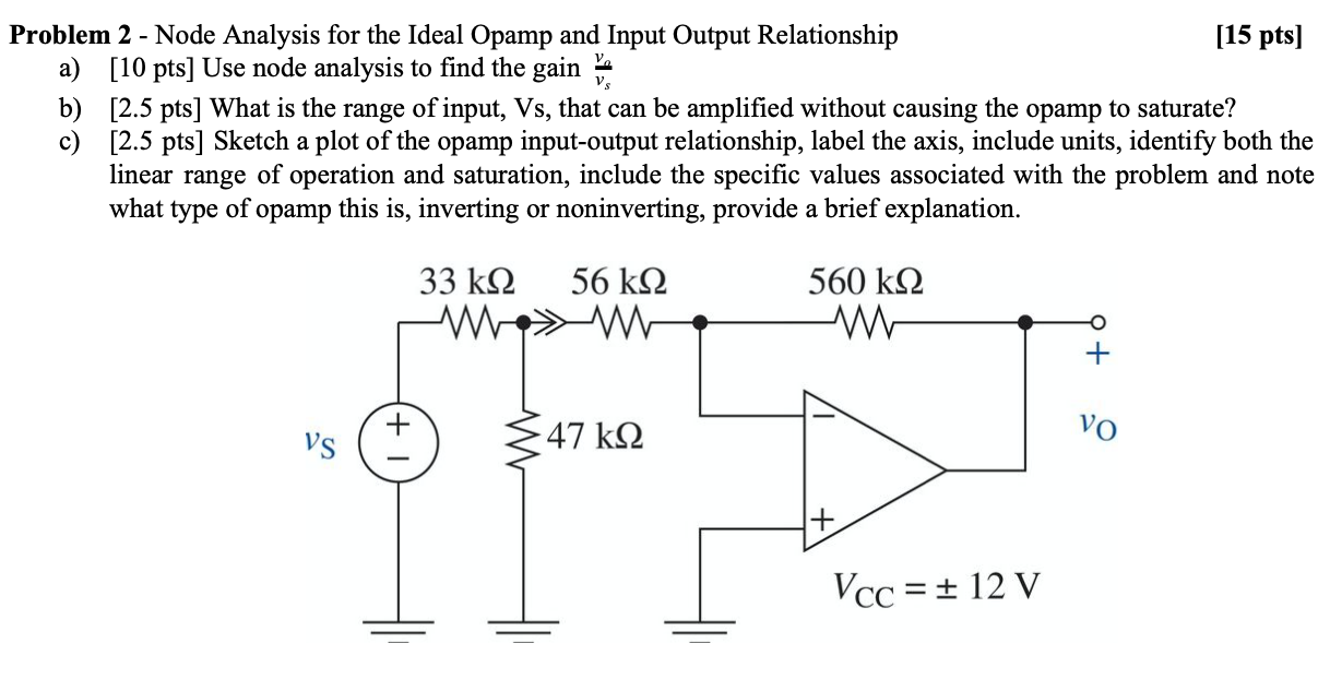 Solved Problem 2 Node Analysis For The Ideal Opamp And 1629