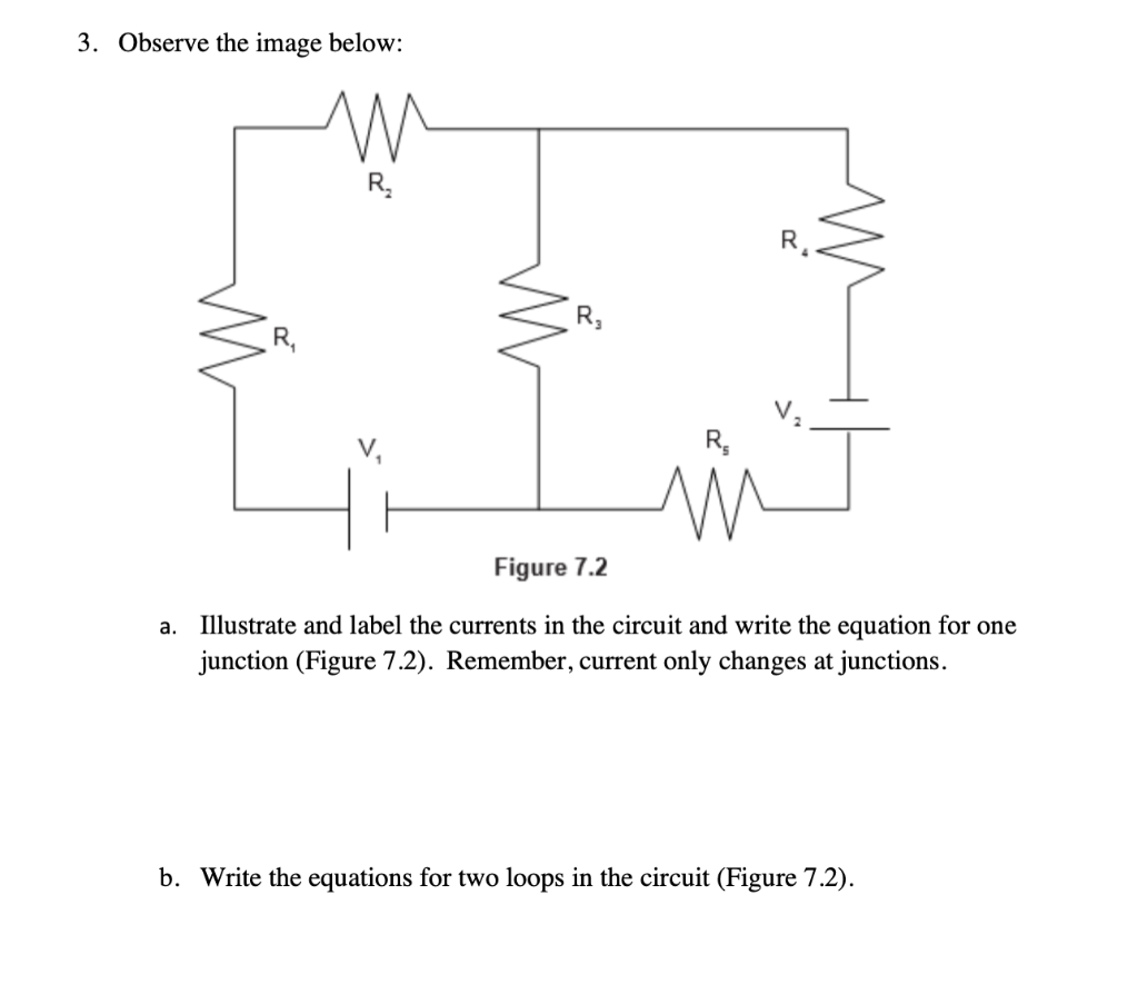 Solved 1. Label the currents in the illustration, then write | Chegg.com