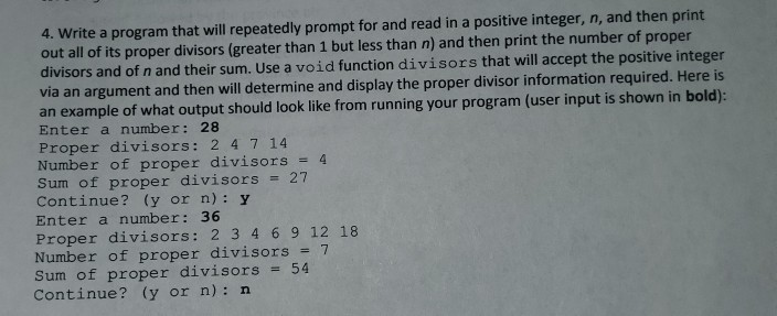 Solved 4. Write a program that will repeatedly prompt for | Chegg.com