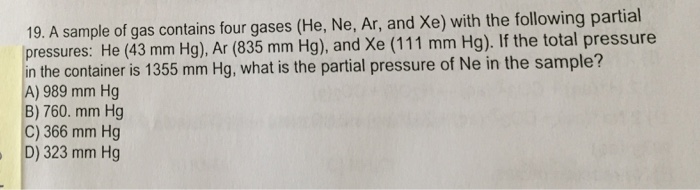 Solved A sample of gas contains four gases (He, Ne, Ar, and | Chegg.com