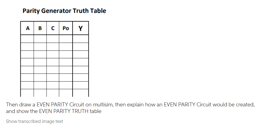 Solved Parity Generator Truth Table A B C PO Y Then draw a | Chegg.com