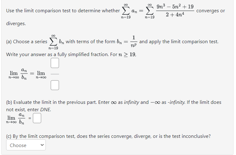 Solved Use the limit comparison test to determine whether | Chegg.com