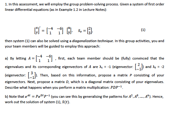 Solved 1. In this assessment, we will employ the group | Chegg.com