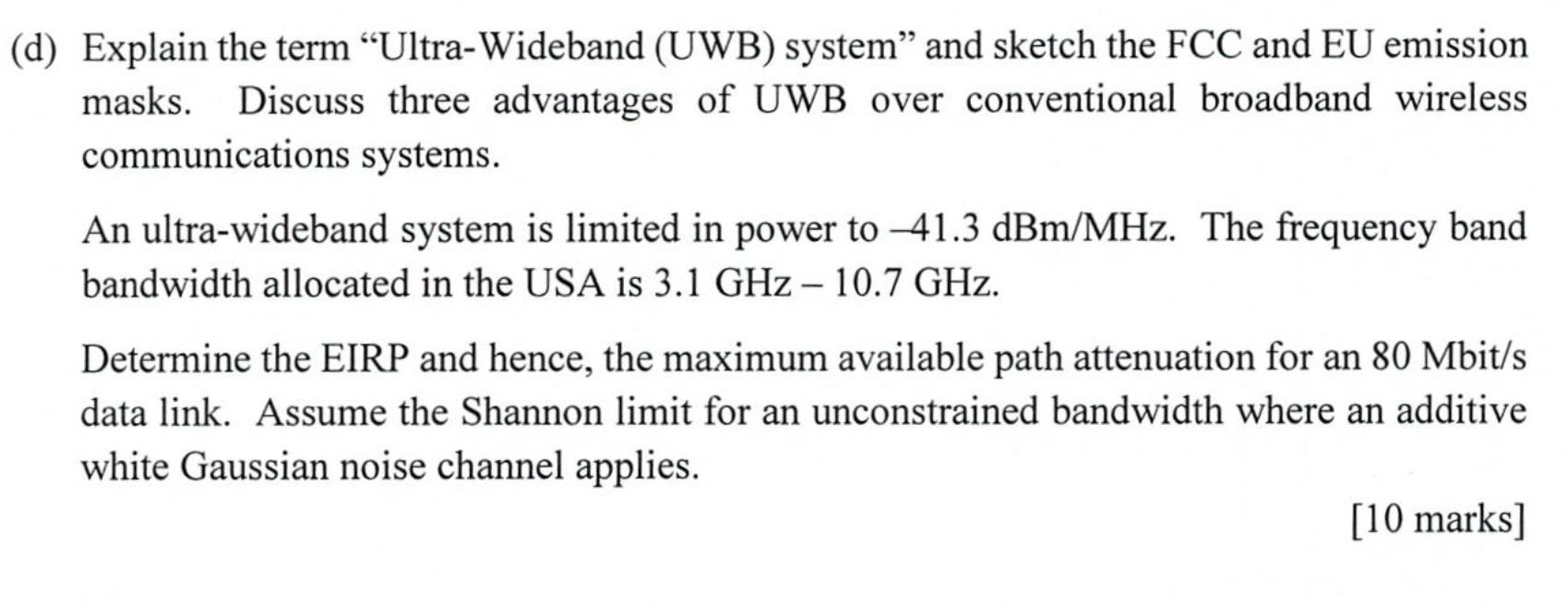 Solved (d) Explain the term “Ultra-Wideband (UWB) system” | Chegg.com