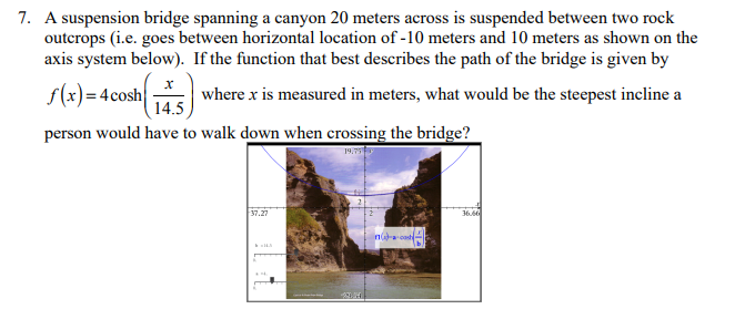 Solved A suspension bridge spanning a canyon 20 meters | Chegg.com