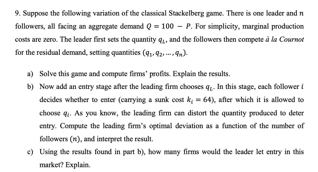 Solved 9. Suppose the following variation of the classical | Chegg.com