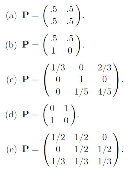 Solved 1. Which of the following matrices are transition | Chegg.com