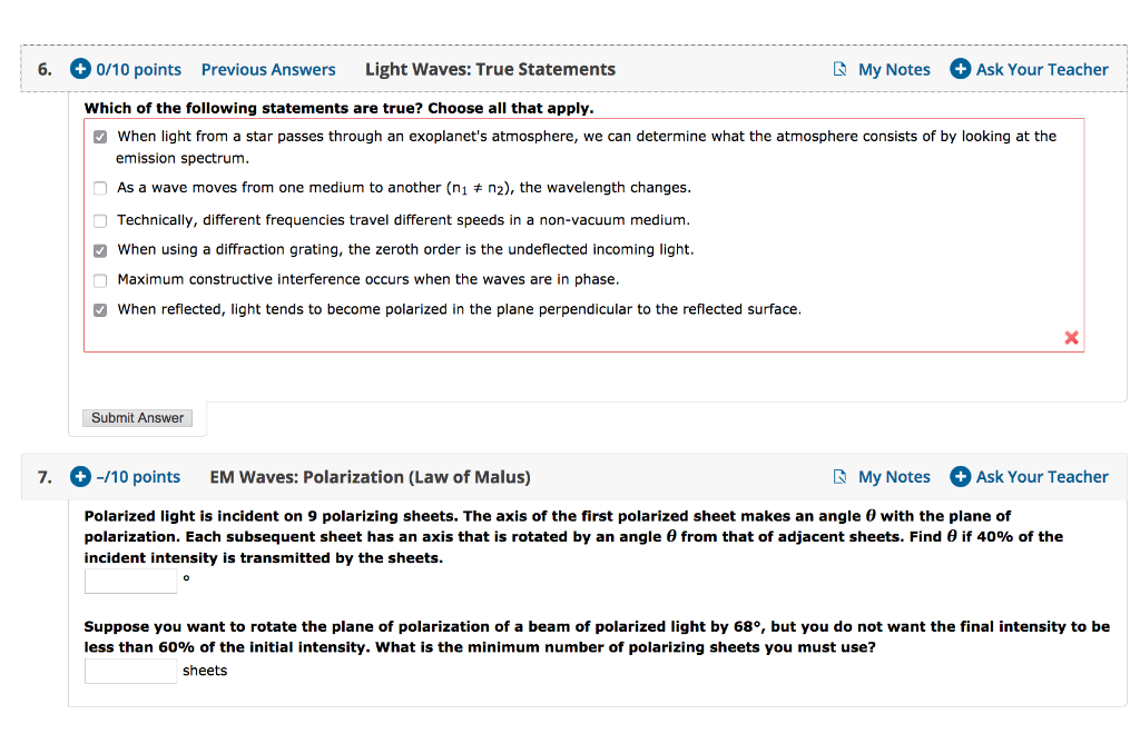 Solved Polarized light is incident on 9 polarizing sheets. | Chegg.com