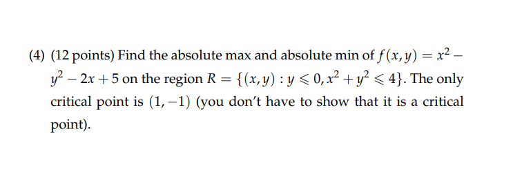 Solved (4) (12 points) Find the absolute max and absolute | Chegg.com