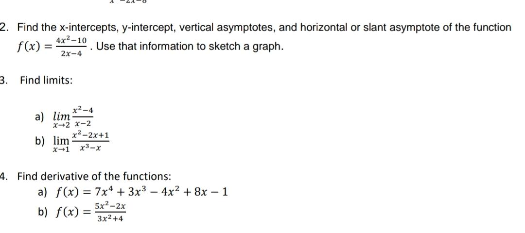 Solved 2. Find the x-intercepts, y-intercept, vertical | Chegg.com