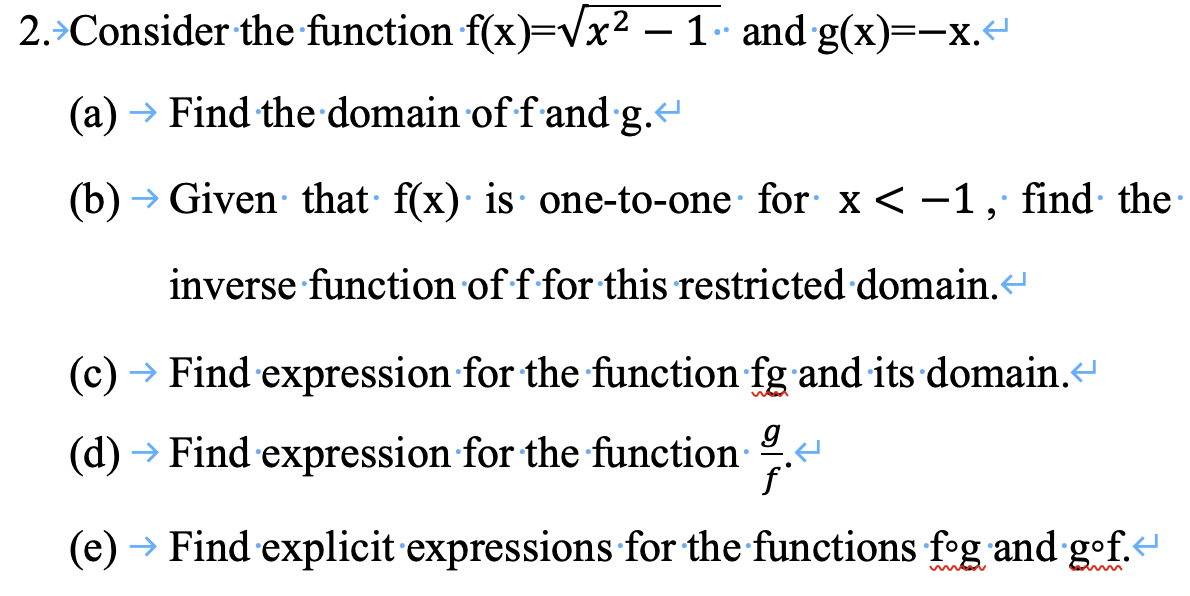 Solved 2.>Consider the function f(x)=vx2 – 1. and g(x)=-x. | Chegg.com